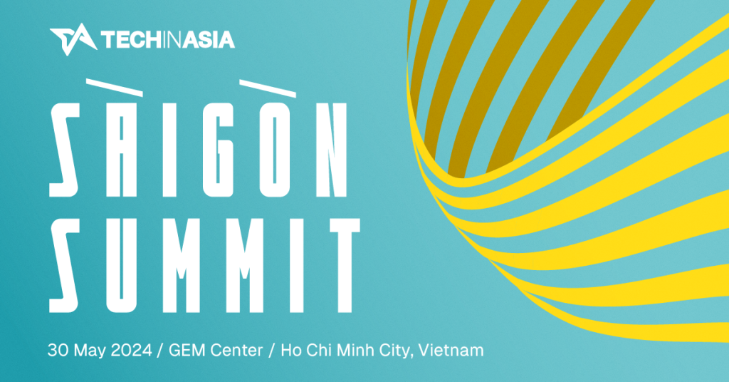 I know what you’ll do this summer: join Tech in Asia’s Saigon Summit