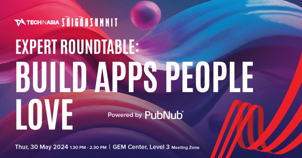 Stop building boring apps, Vietnam’s watching