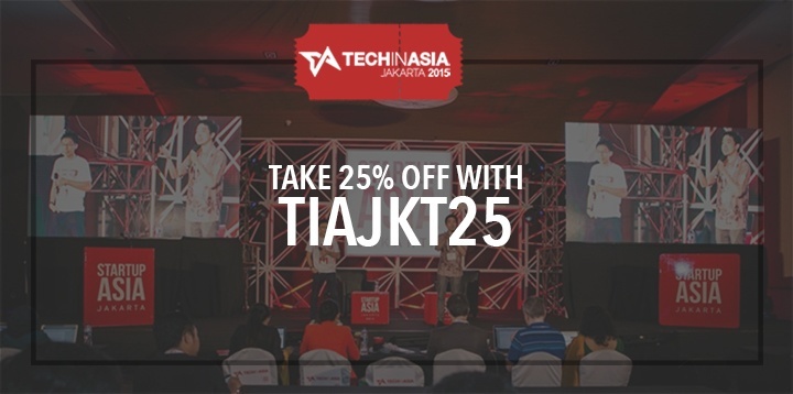 25 percent off passes to Tech in Asia Jakarta expires today