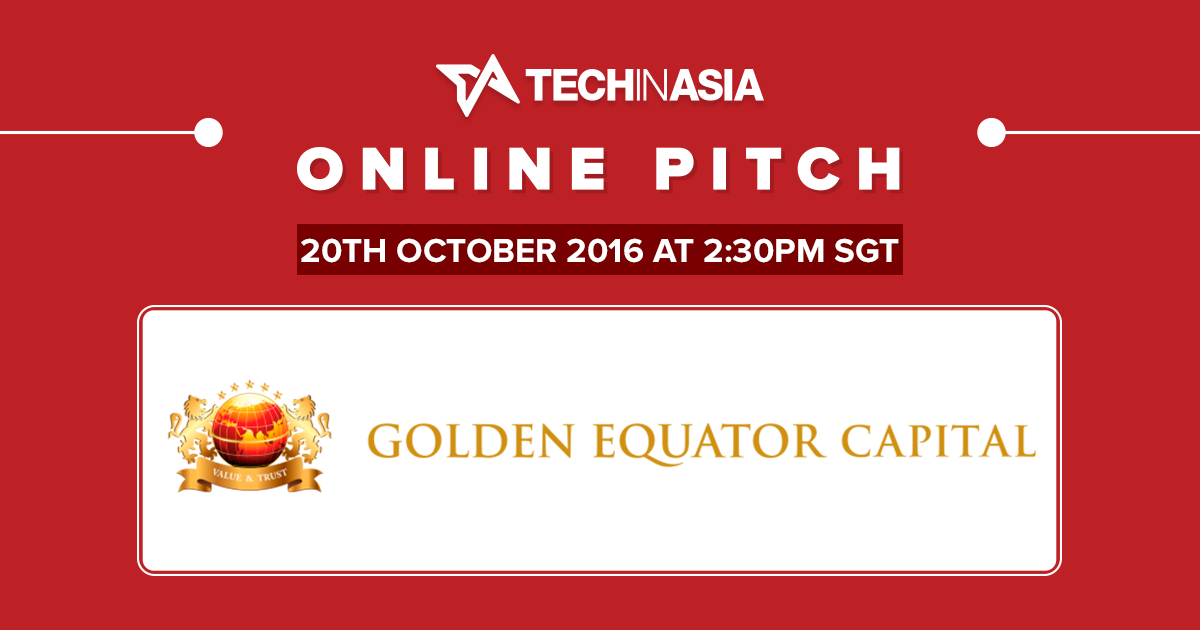 Online Pitch: Golden Equator Capital
