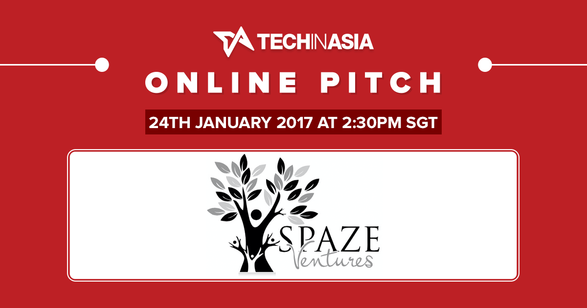 Online Pitch: Spaze Ventures