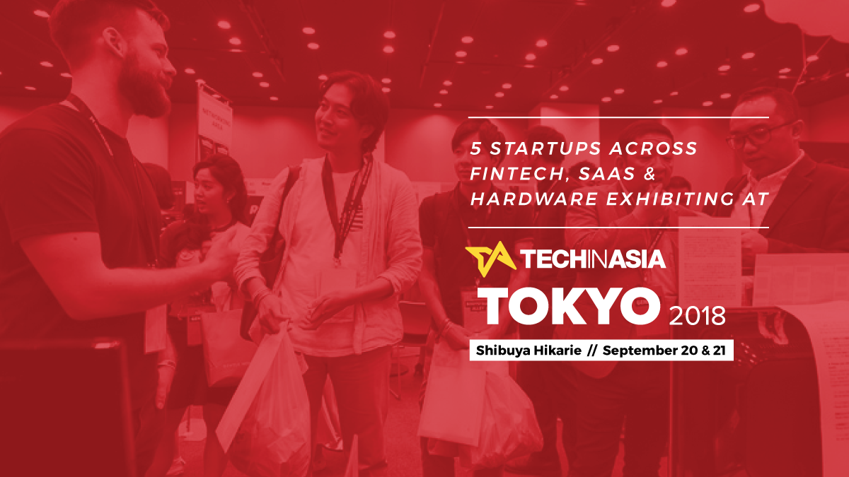 5 startups exhibiting at Tech in Asia Tokyo 2018