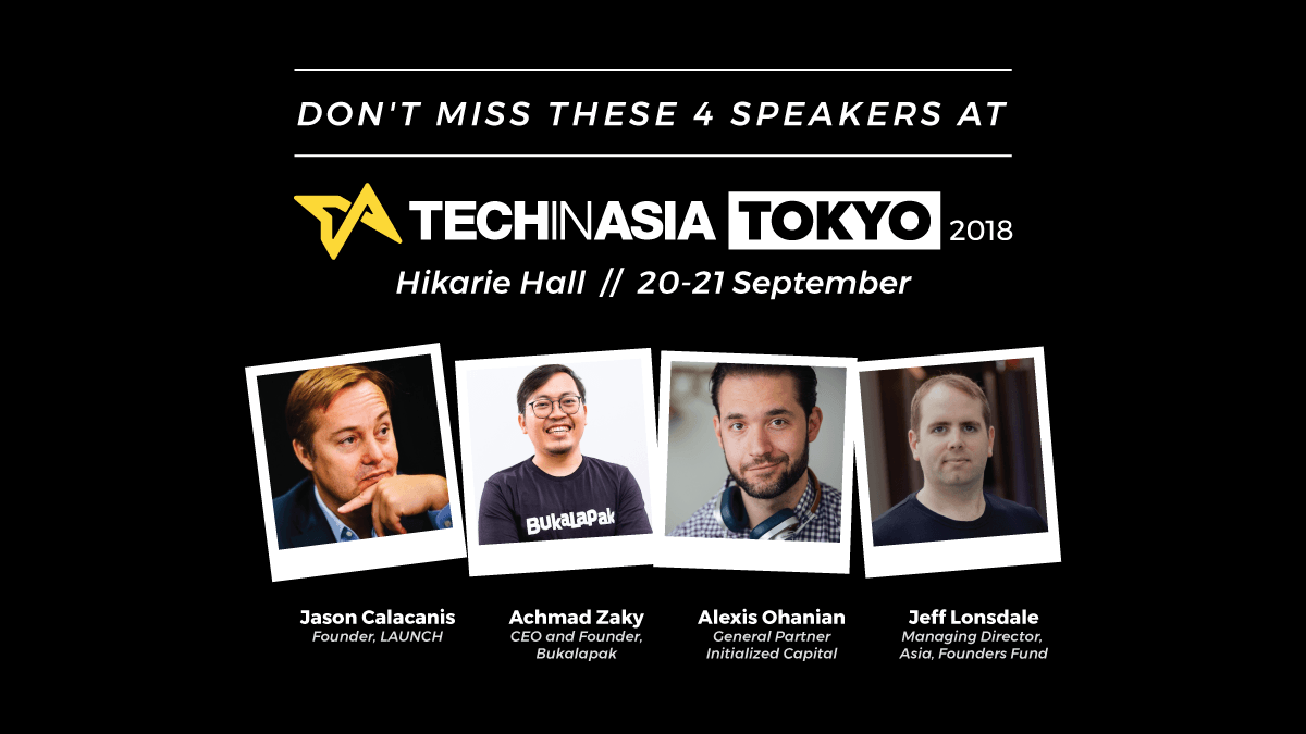 Catch these 4 international speakers at Tech in Asia Tokyo 2018