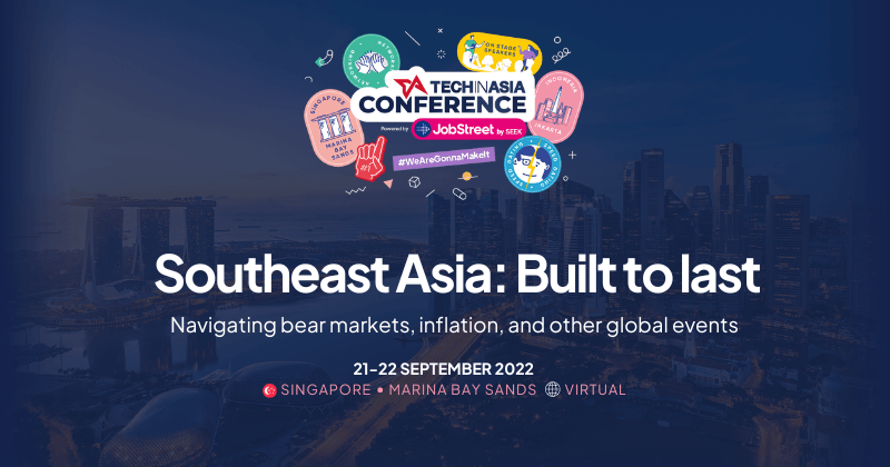 Tech in Asia Conference 2022 – the reunion we’ve been waiting for