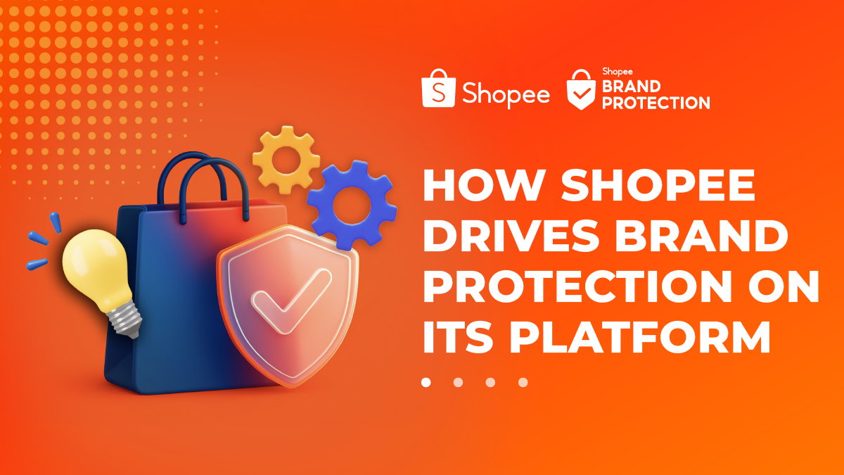 How Shopee drives brand protection on its platform (Infographic)